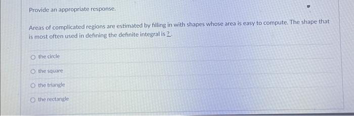 Solved Provide an appropriate response. Areas of complicated | Chegg.com