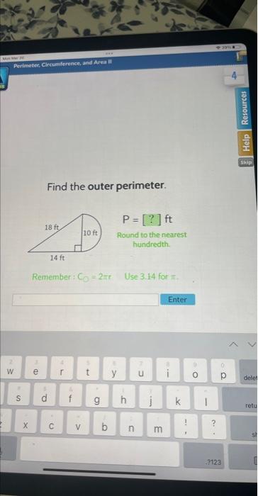Solved Find the outer perimeter. P=ft Round to the nearest | Chegg.com