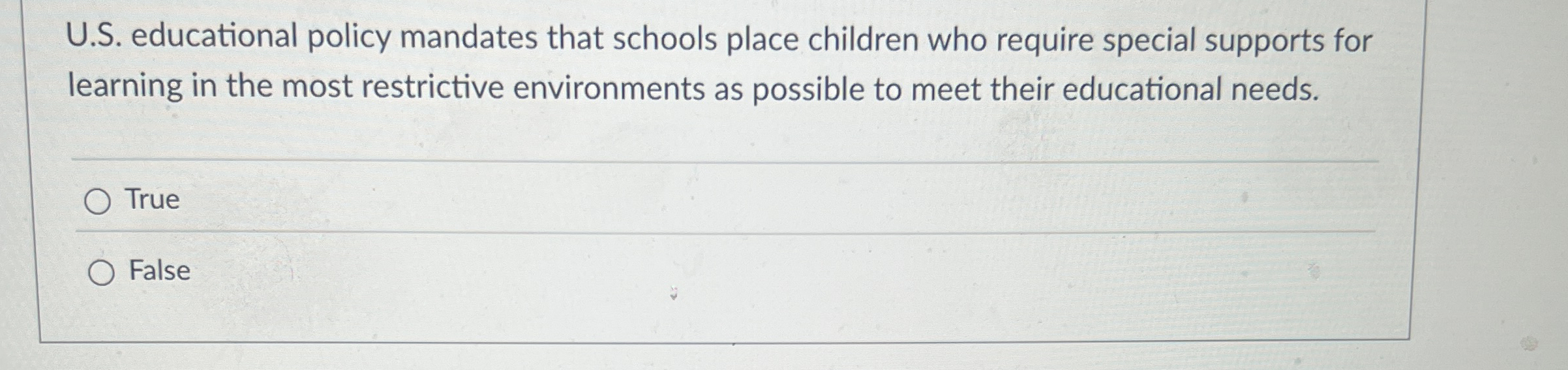 Solved U.S. ﻿educational policy mandates that schools place | Chegg.com