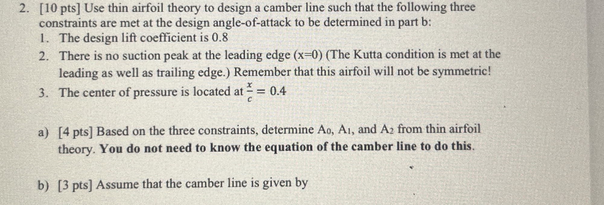 Solved [10 ﻿pts] ﻿Use thin airfoil theory to design a camber | Chegg.com