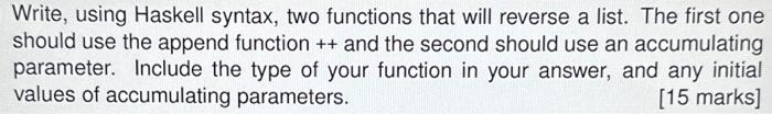 Solved Write Using Haskell Syntax Two Functions That Will 2521