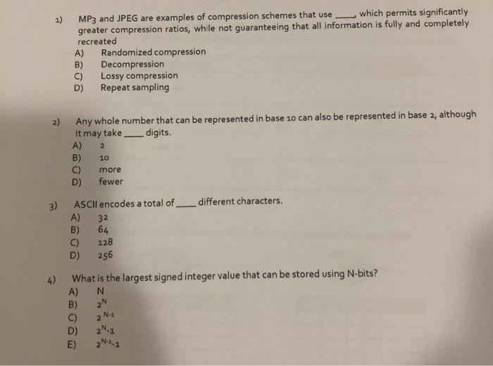 Solved 1) MP3 and JPEG are examples of compression schemes | Chegg.com