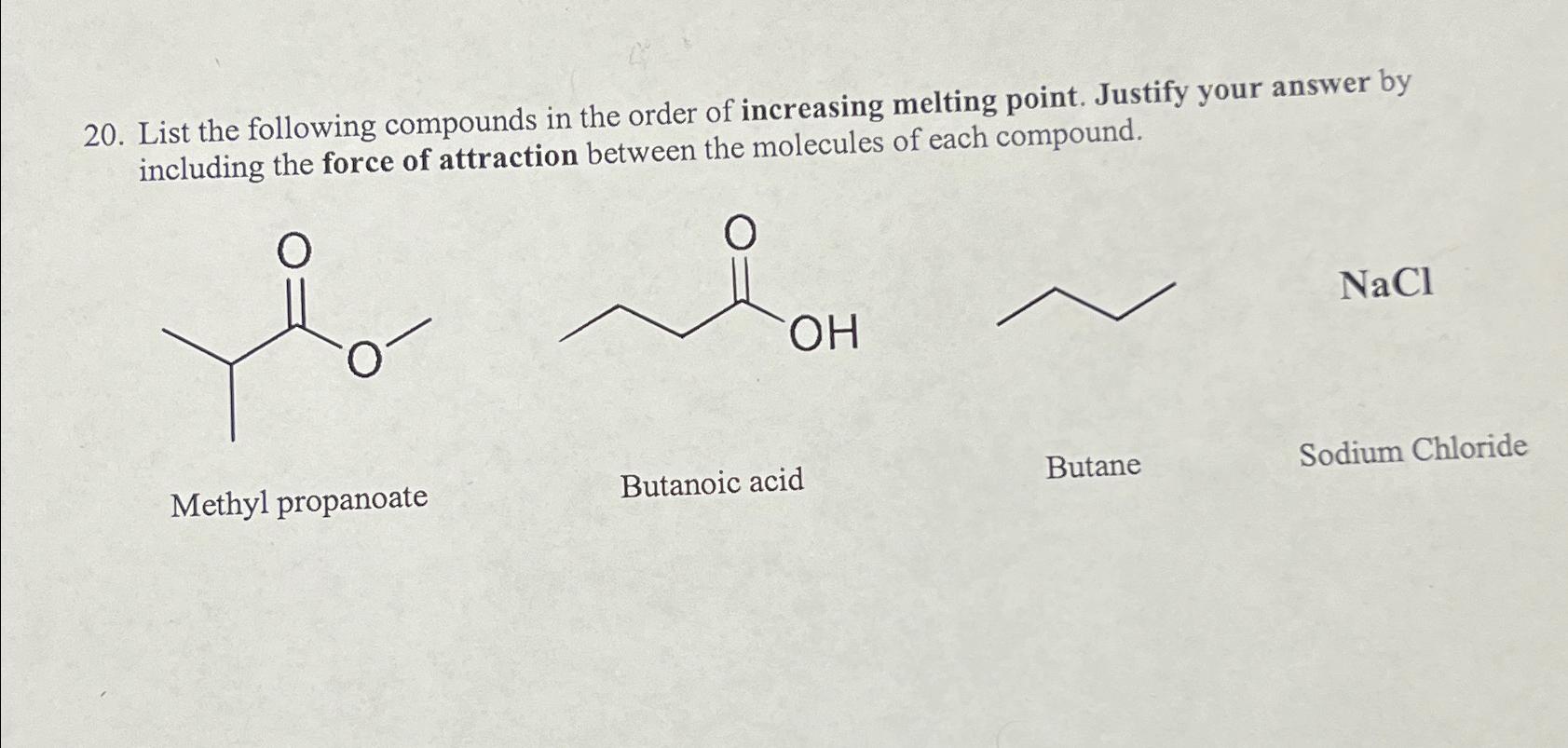 Solved List the following compounds in the order of | Chegg.com