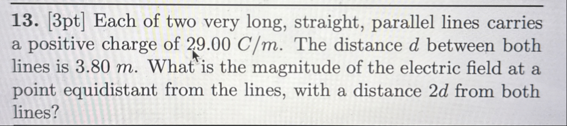 Solved [3pt] ﻿Each of two very long, straight, parallel | Chegg.com