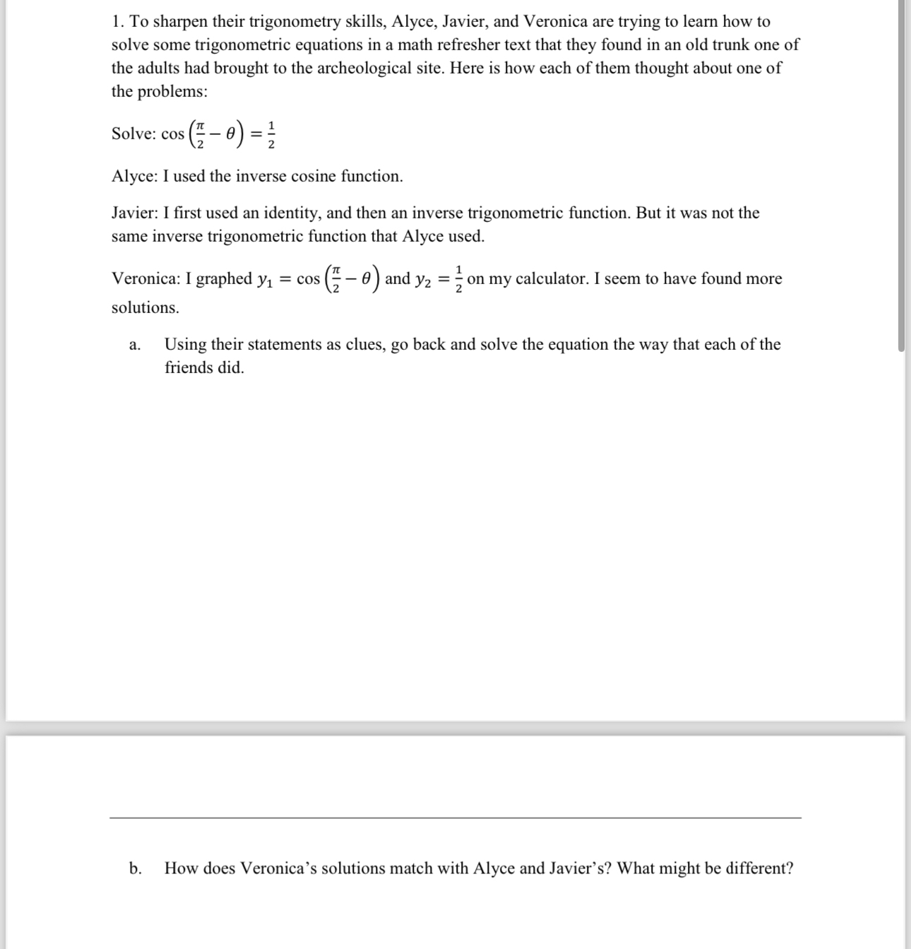 Solved To sharpen their trigonometry skills, Alyce, Javier, | Chegg.com