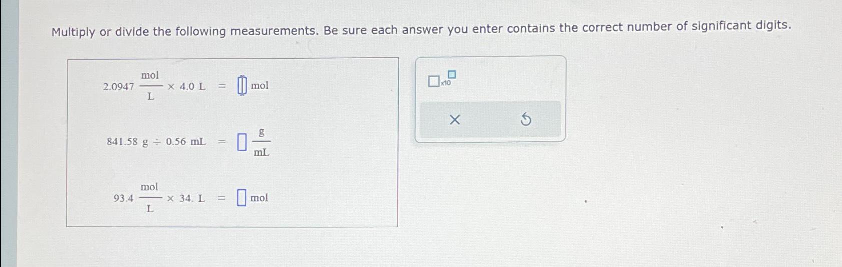 Solved Multiply or divide the following measurements. Be | Chegg.com
