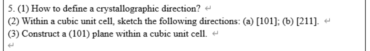 Solved (1) ﻿How to define a crystallographic direction?(2) | Chegg.com