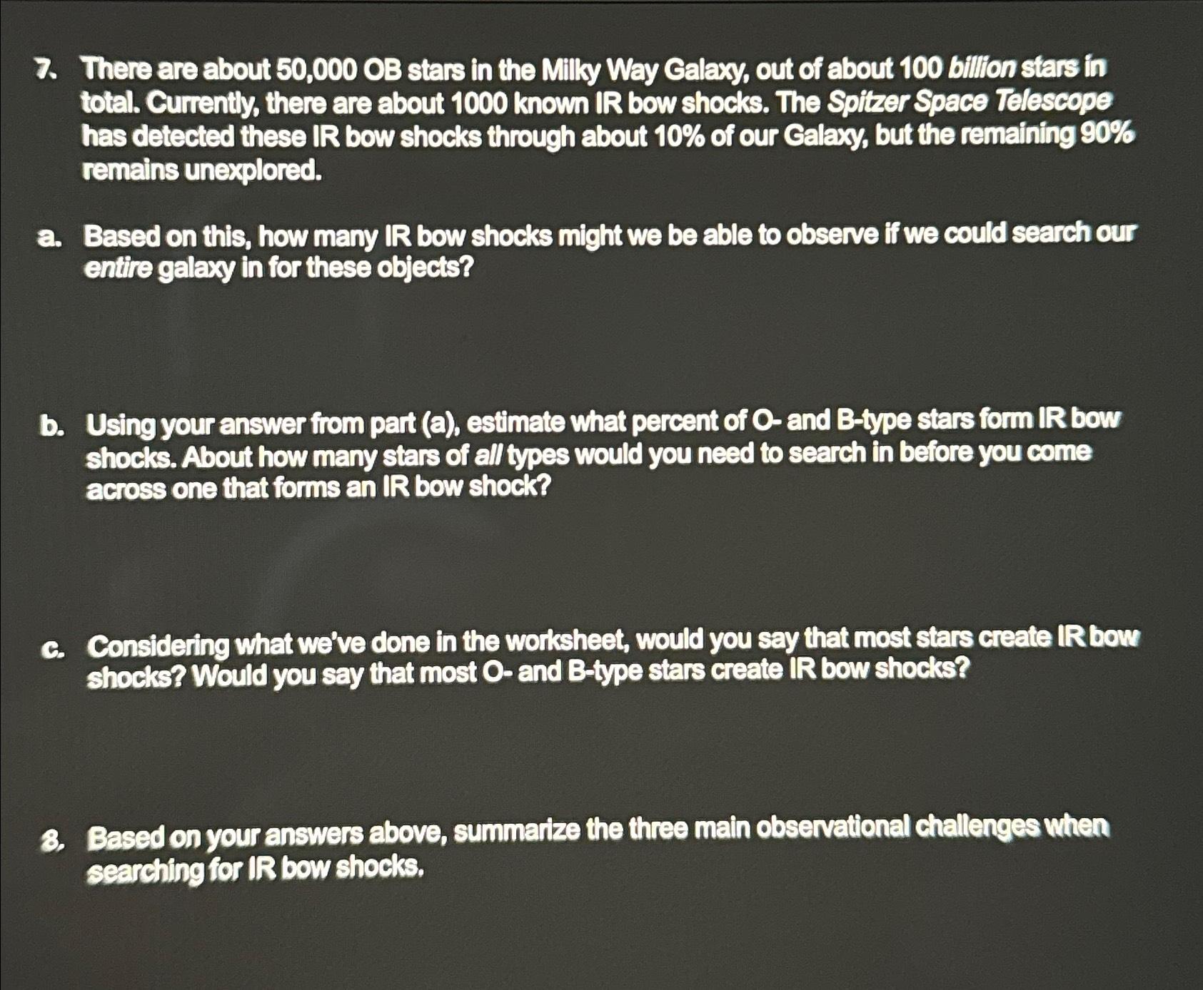 There are about 50,000 OB stars in the Milly Way | Chegg.com