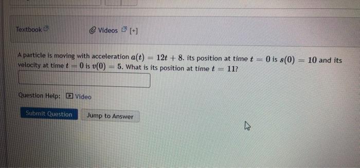 Solved A particle is moving with acceleration a(t)=12t+8. | Chegg.com