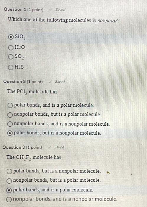 Solved Which one of the following molecules is nonpolar? | Chegg.com