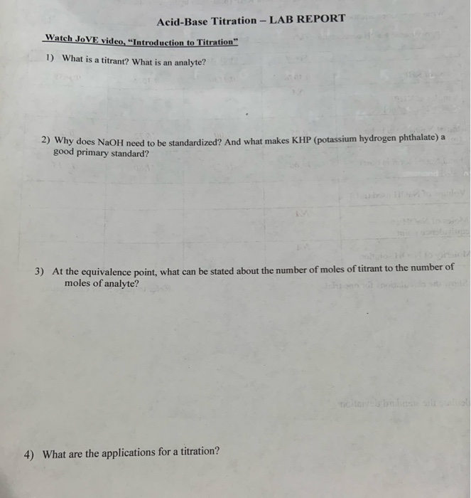 Solved Acid-Base Titration - LAB REPORT Watch JOVE video, | Chegg.com