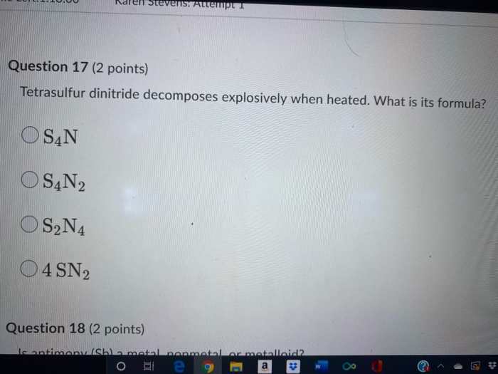 Solved Stevens. Attempt Question 17 (2 points) Tetrasulfur | Chegg.com