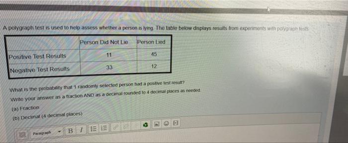 Solved A polygraph test is used to help assess whether a | Chegg.com