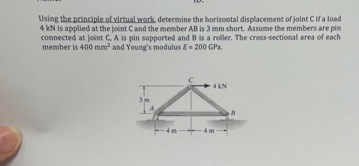Solved Using the principle of virtual work, determine the | Chegg.com