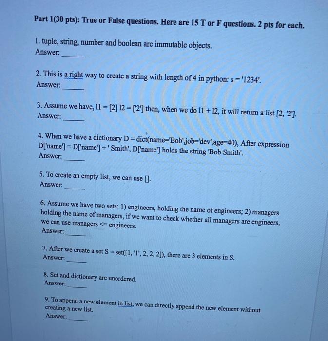 Solved Part 1(30 pts): True or False questions. Here are 15 | Chegg.com