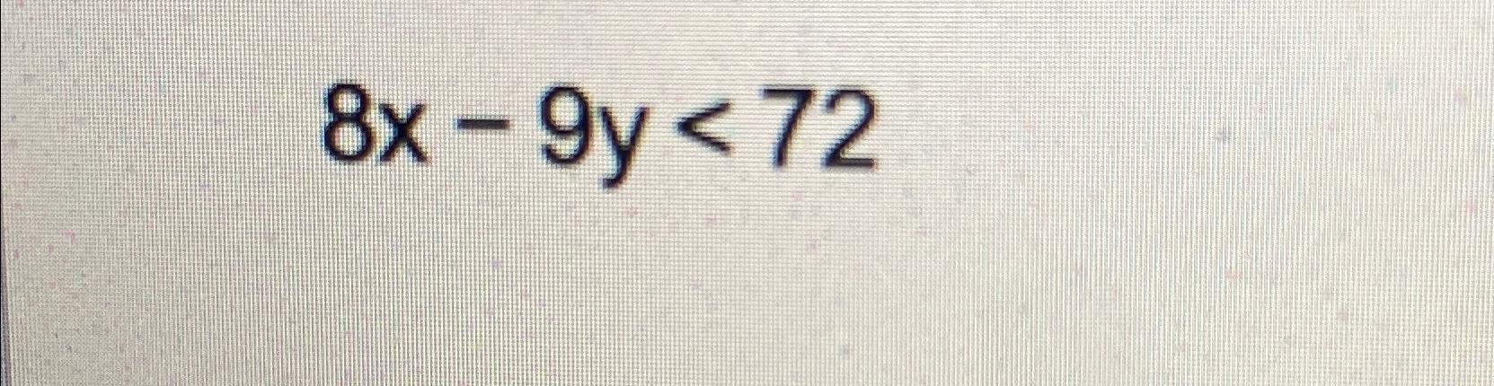 Solved 8x-9y