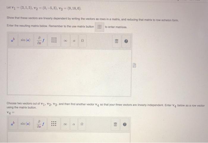 Solved Let v1 = (3,1,5), v2 = (0, -5,3), v3 = (9,18,6). Show | Chegg.com