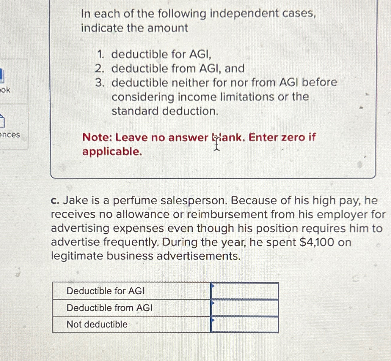 In each of the following independent cases, indicate | Chegg.com