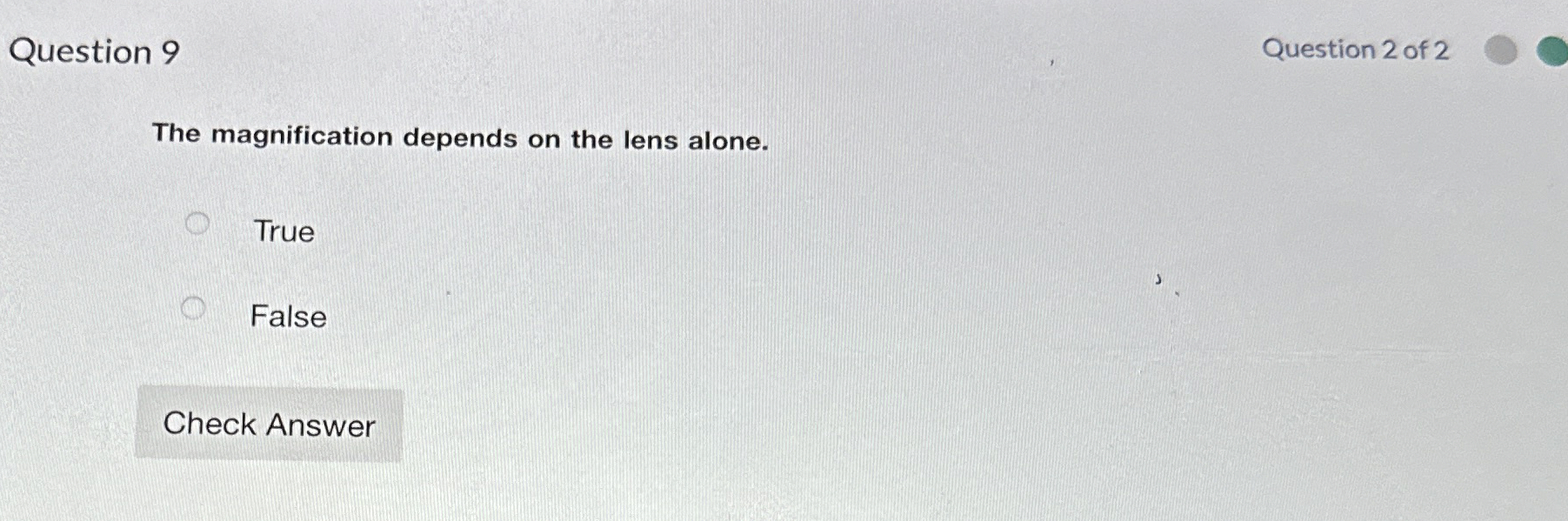 Solved Question 9Question 2 ﻿of 2The magnification depends | Chegg.com
