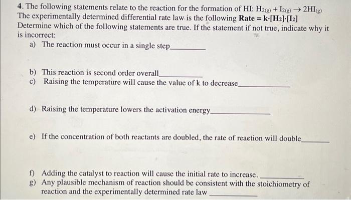Solved 4. The following statements relate to the reaction | Chegg.com