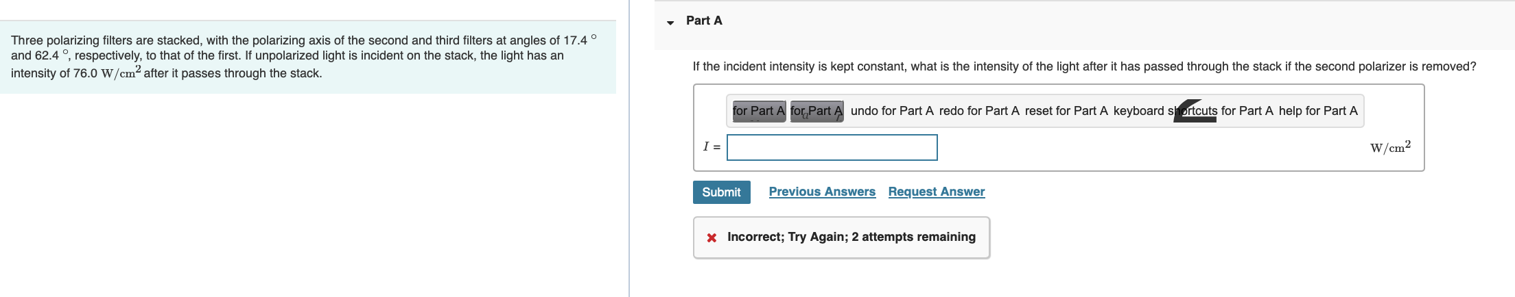 Solved Three polarizing filters are stacked, with the | Chegg.com