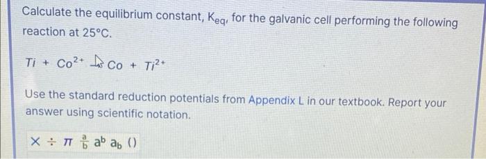 Solved Calculate the equilibrium constant, Keq, for the | Chegg.com
