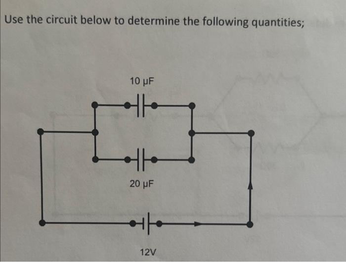 Solved Use the circuit below to determine the following | Chegg.com