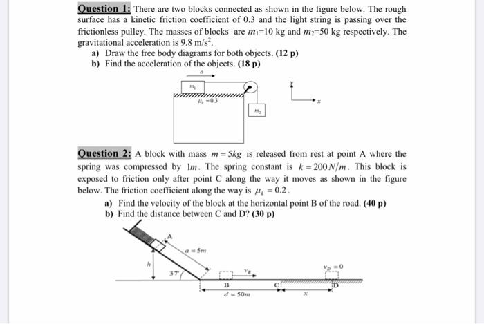 Solved Question 1 There Are Two Blocks Connected As Shown