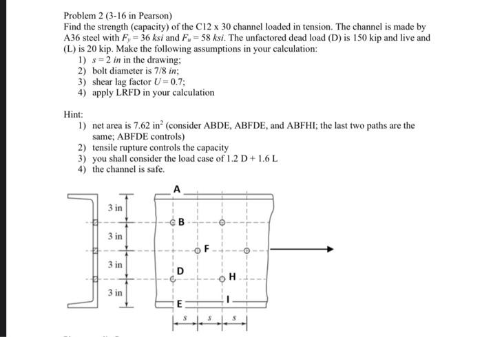 Solved Problem 2 (3-16 in Pearson) Find the strength | Chegg.com