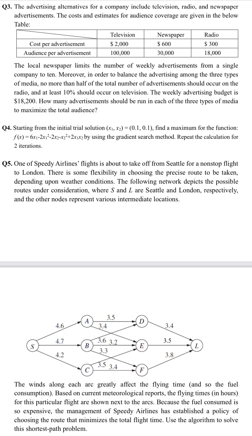 Solved PLEASE ANS Q3-Q5 ﻿Q3. ﻿The advertising alternatives | Chegg.com