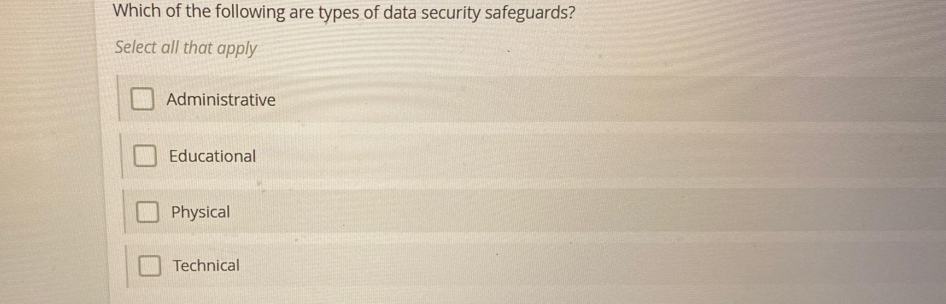 Solved Which of the following are types of data security | Chegg.com