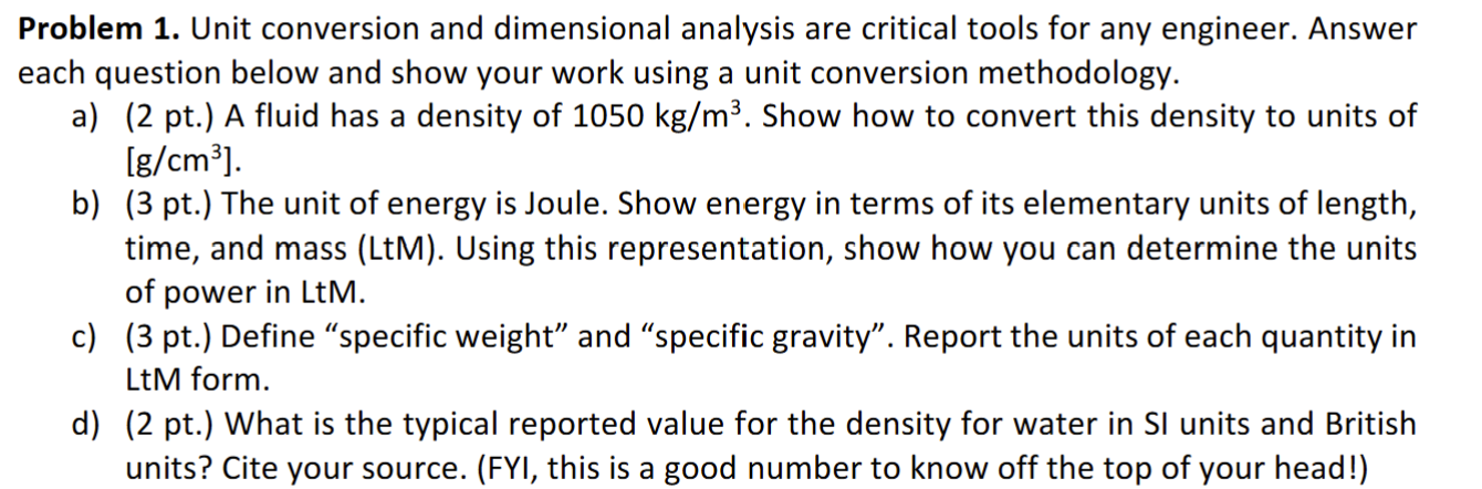 Solved Problem 1. ﻿Unit conversion and dimensional analysis | Chegg.com
