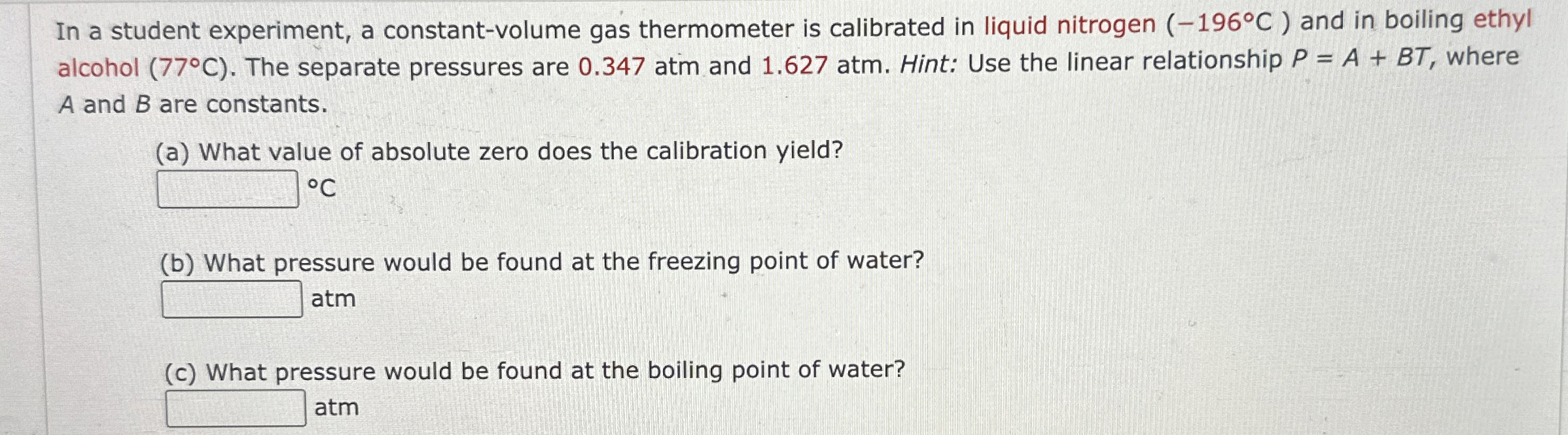Solved In a student experiment, a constant-volume gas | Chegg.com