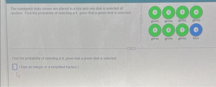 Solved The numbered disks shown are placed in a box and one | Chegg.com