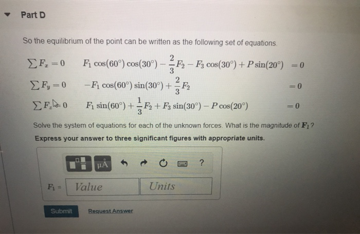 Solved Learning Goal: To calculate unknown forces in a | Chegg.com