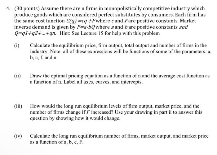 Solved 4. (30 points) Assume there are n firms in | Chegg.com