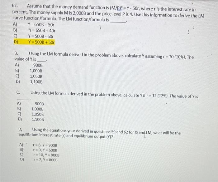 Solved 62. Assume that the money demand function is | Chegg.com
