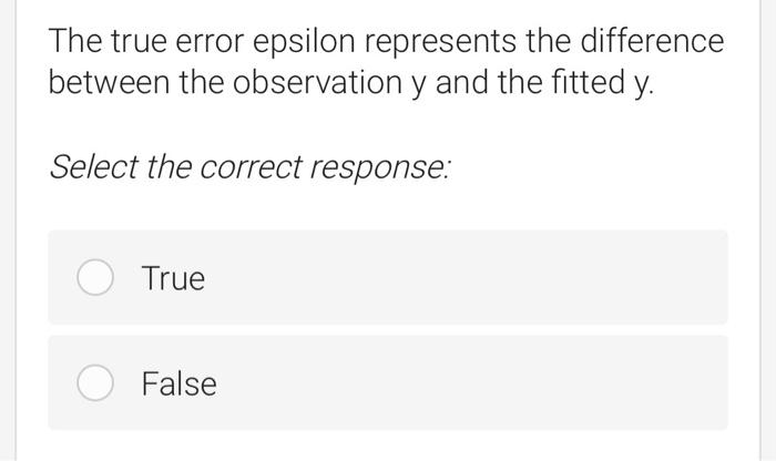 Solved The true error epsilon represents the difference | Chegg.com