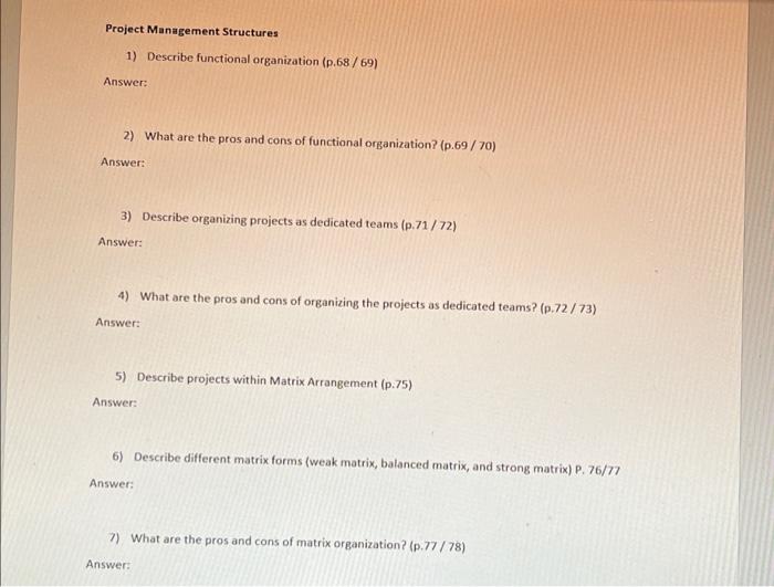 Solved Project Management Structures 1) Describe functional | Chegg.com