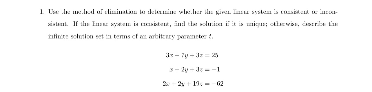 Solved Use the method of elimination to determine whether | Chegg.com
