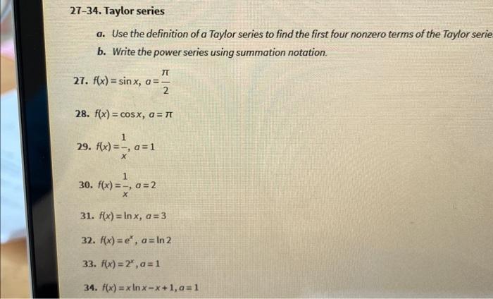 Solved 27-34. Taylor series a. Use the definition of a | Chegg.com