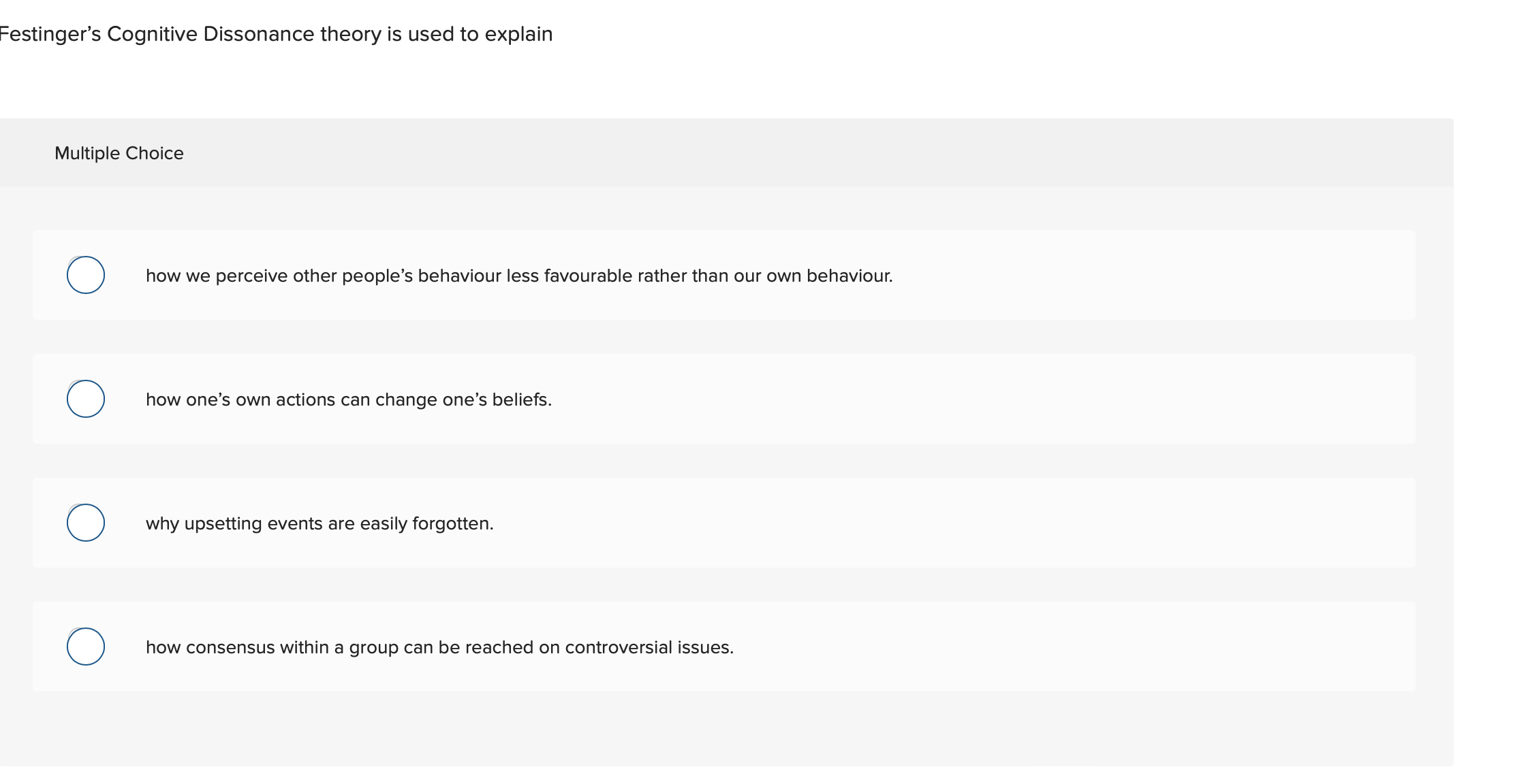 Solved Festinger's Cognitive Dissonance theory is used to | Chegg.com