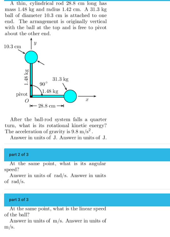 Solved A thin, cylindrical rod 28.8 ﻿cm long has mass 1.48 | Chegg.com