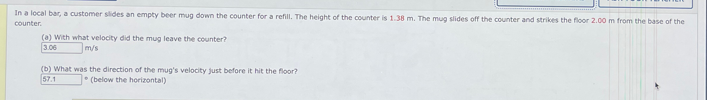 Solved In a local bar, a customer slides an empty beer mug | Chegg.com