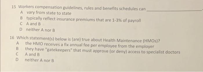 Solved 15 Workers compensation guidelines, rules and | Chegg.com