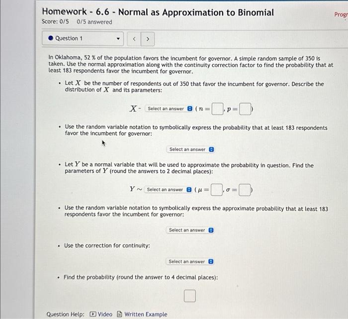 Solved Homework - 6.6 - Normal as Approximation to Binomial | Chegg.com