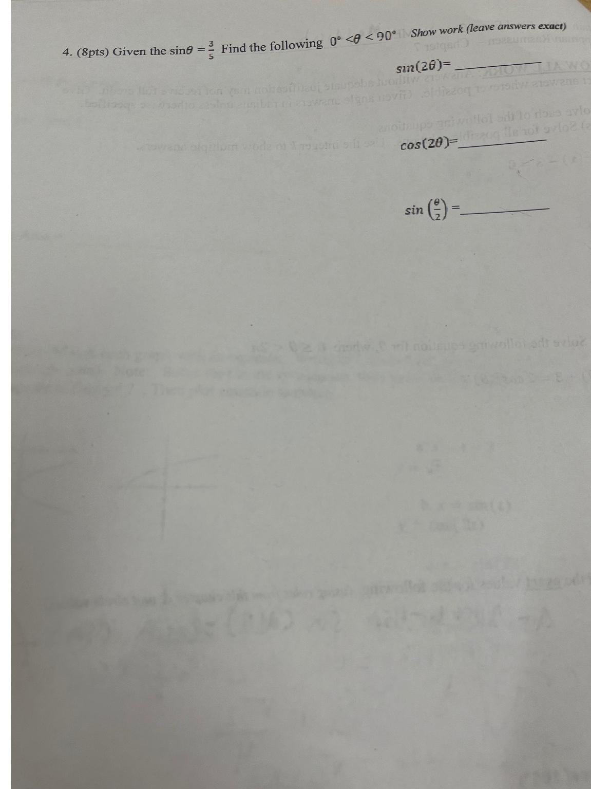 Solved (8pts) ﻿Given the sinθ=35 ﻿Find the following | Chegg.com