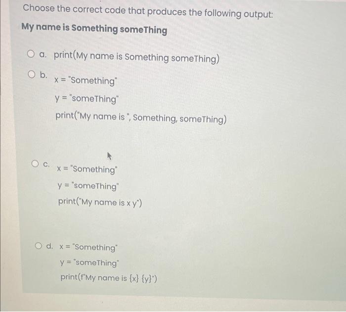 Solved Choose the correct code that produces the following | Chegg.com