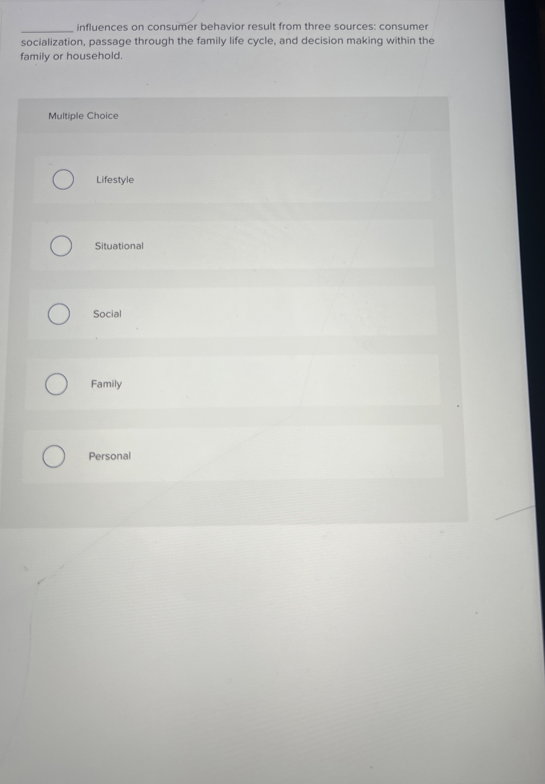 Solved influences on consumer behavior result from three | Chegg.com
