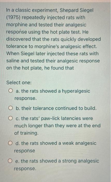 Solved In a classic experiment, Shepard Siegel (1975) | Chegg.com